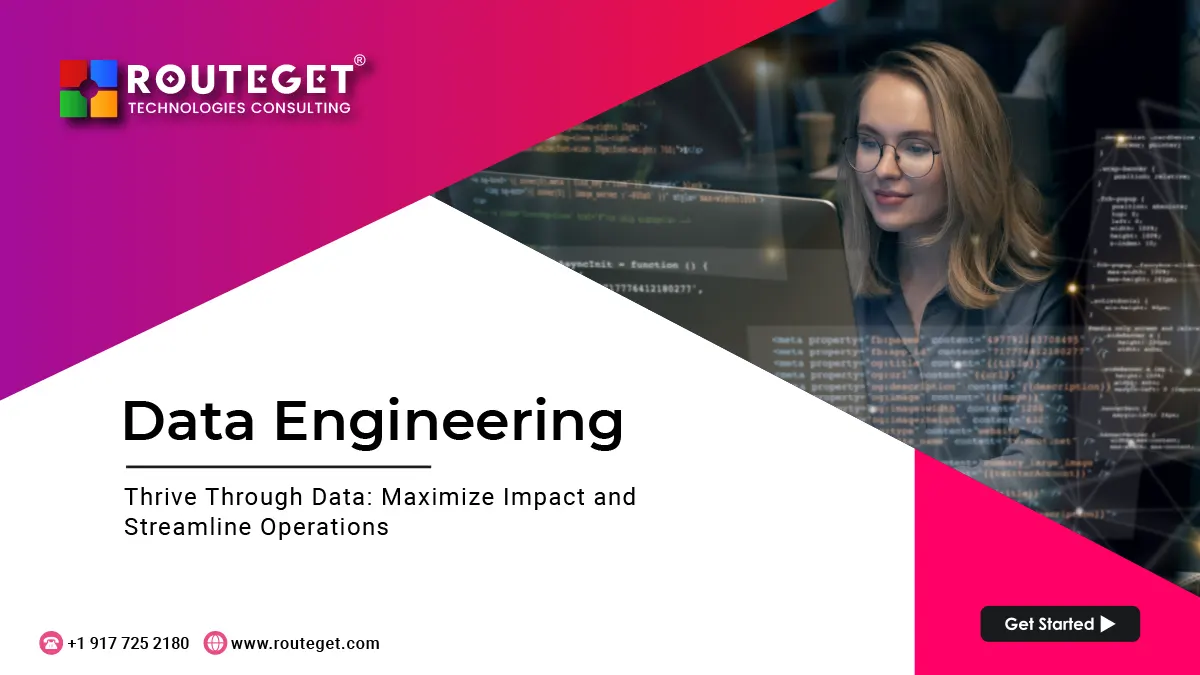 Data Engineering Services | Routeget Technologies